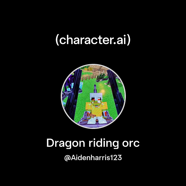 Chat with Dragon riding orc | character.ai | AI Chat, Reimagined–Your ...
