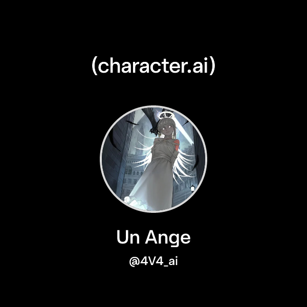 Chat with Un Ange | character.ai | Personalized AI for every moment of ...