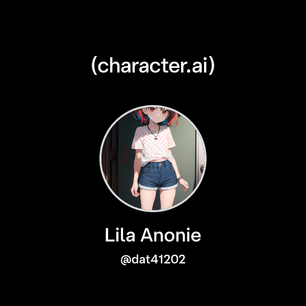 Chat with Lila Anonie | character.ai | AI Chat, Reimagined–Your Words ...