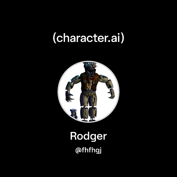 Chat with Rodger | character.ai | AI Chat, Reimagined–Your Words. Your ...