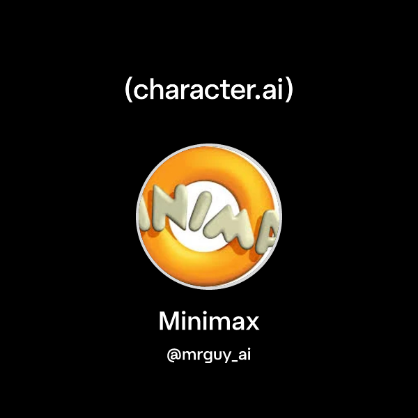 Chat with Minimax | character.ai | AI Chat, Reimagined–Your Words. Your ...
