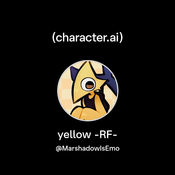 Chat with yellow -RF- | character.ai | AI Chat, Reimagined–Your Words ...