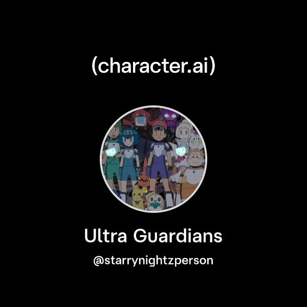 Chat with Ultra Guardians | character.ai | AI Chat, Reimagined–Your ...