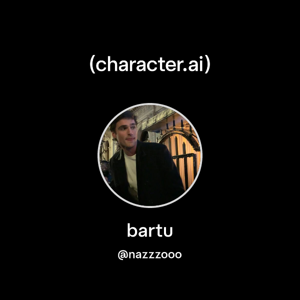 Chat with bartu | character.ai | AI Chat, Reimagined–Your Words. Your ...