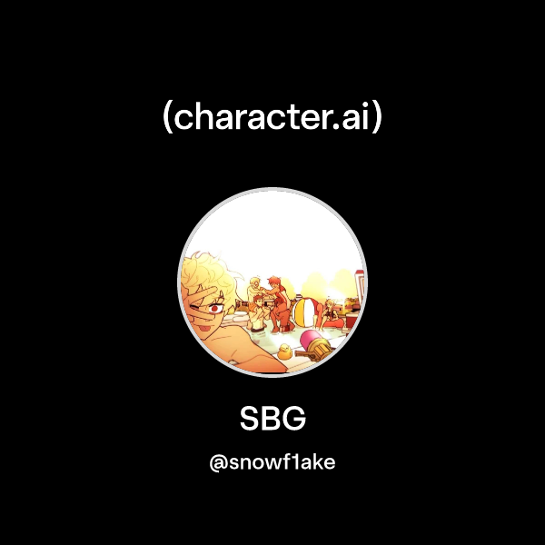 Chat with SBG | character.ai | AI Chat, Reimagined–Your Words. Your World.