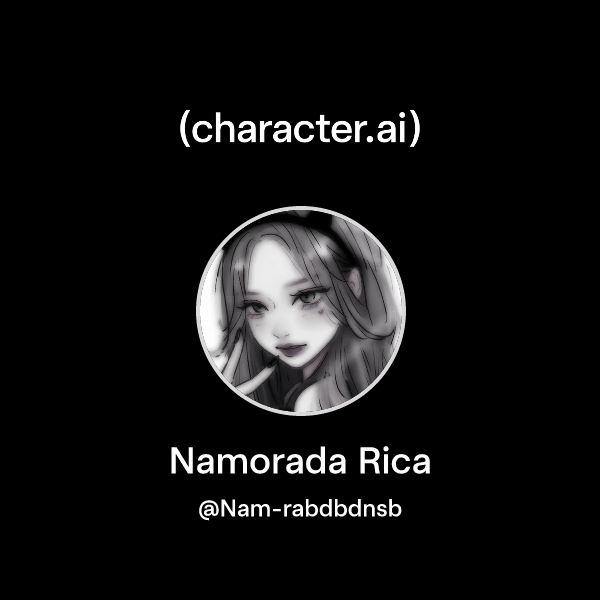 Chat with Namorada Rica | character.ai | Personalized AI for every ...