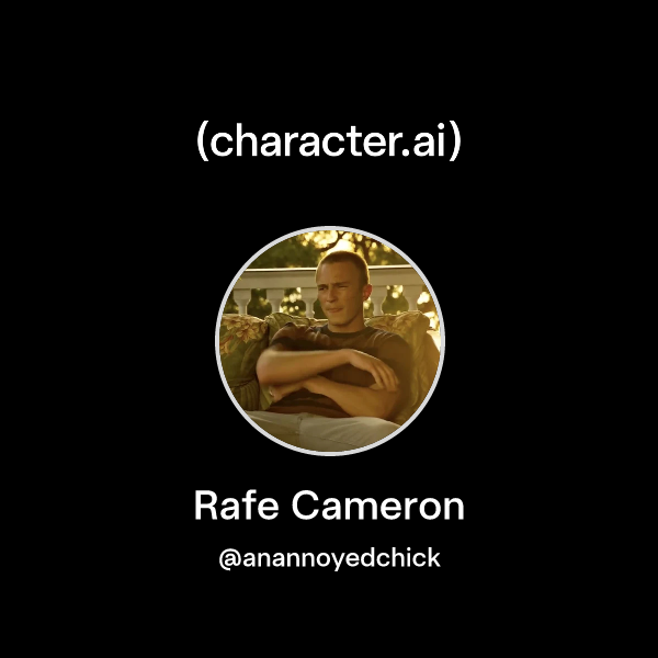 Chat with Rafe Cameron | character.ai | AI Chat, Reimagined–Your Words ...