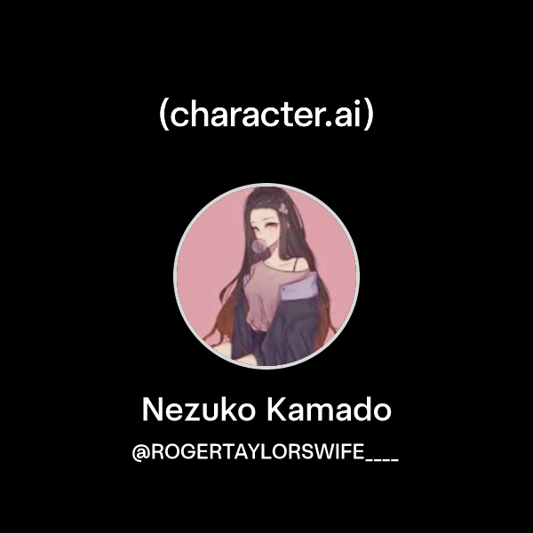 Chat with Nezuko Kamado | character.ai | Personalized AI for every moment of your day