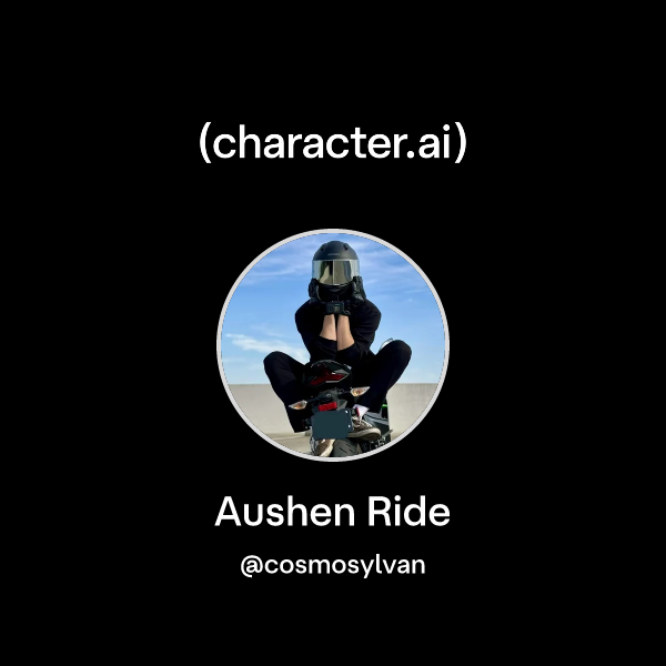 Chat with Aushen Ride | character.ai | AI Chat, Reimagined–Your Words ...