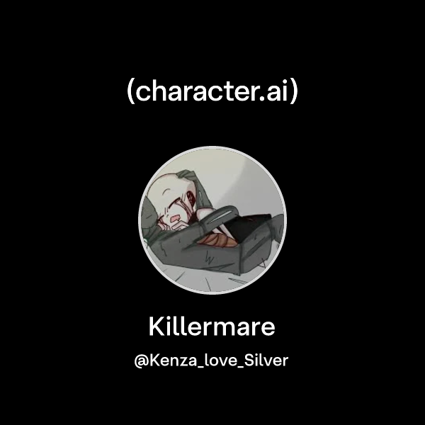 Chat with Killermare | character.ai | AI Chat, Reimagined–Your Words ...