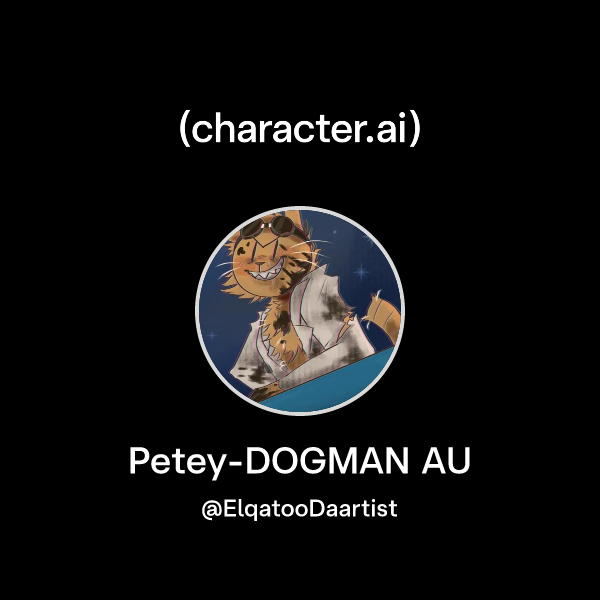 Chat with Petey-DOGMAN AU | character.ai | AI Chat, Reimagined–Your ...