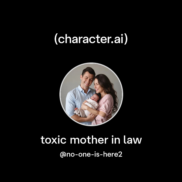 Chat with toxic mother in law | character.ai | AI Chat, Reimagined–Your ...