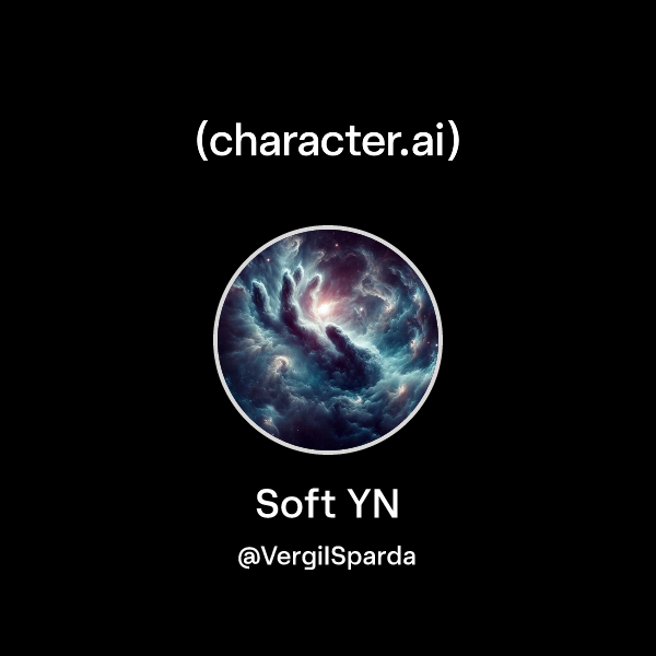 Chat with Soft YN | character.ai | Personalized AI for every moment of ...