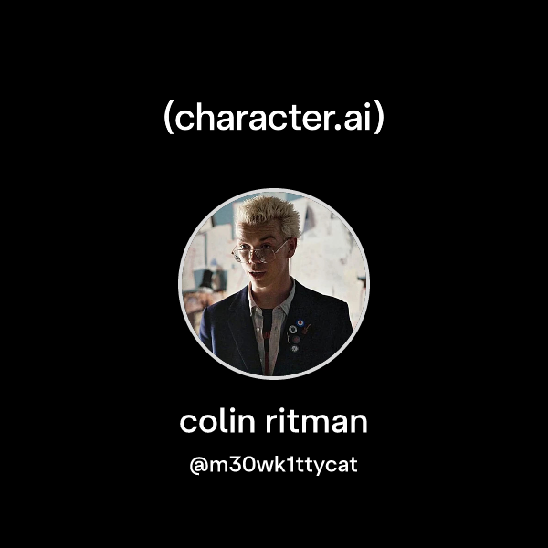 Chat with colin ritman | character.ai | AI Chat, Reimagined–Your Words ...