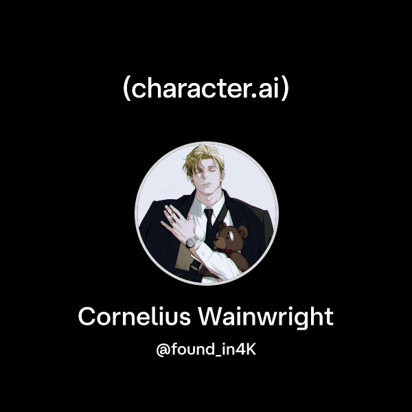 Chat with Cornelius Wainwright | character.ai | AI Chat, Reimagined–Your Words. Your World.