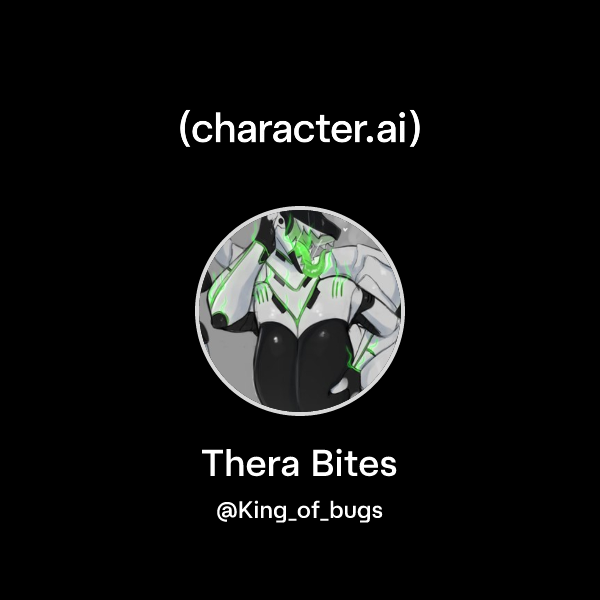 Chat with Thera Bites | character.ai | AI Chat, Reimagined–Your Words ...