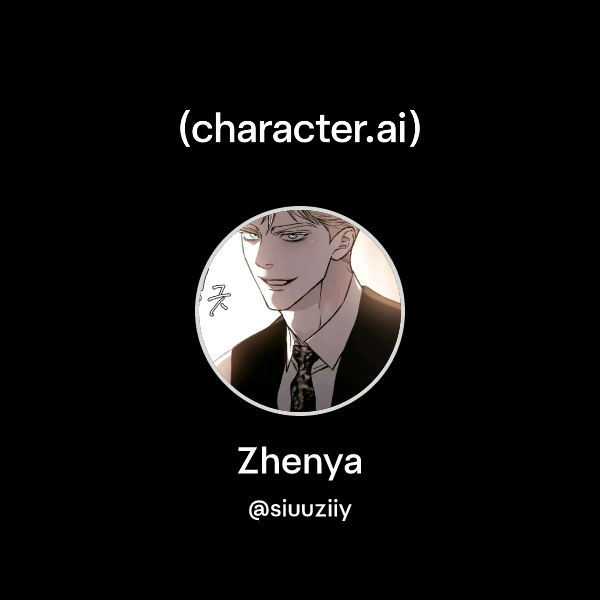 Chat with Zhenya | character.ai | AI Chat, Reimagined–Your Words. Your ...