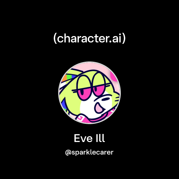 Chat with Eve Ill | character.ai | AI Chat, Reimagined–Your Words. Your ...