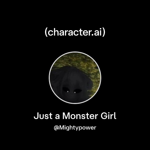 Chat with Just a Monster Girl | character.ai | AI Chat, Reimagined–Your ...