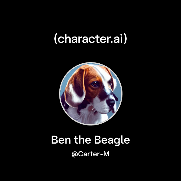 Chat with Ben the Beagle | character.ai | AI Chat, Reimagined–Your ...