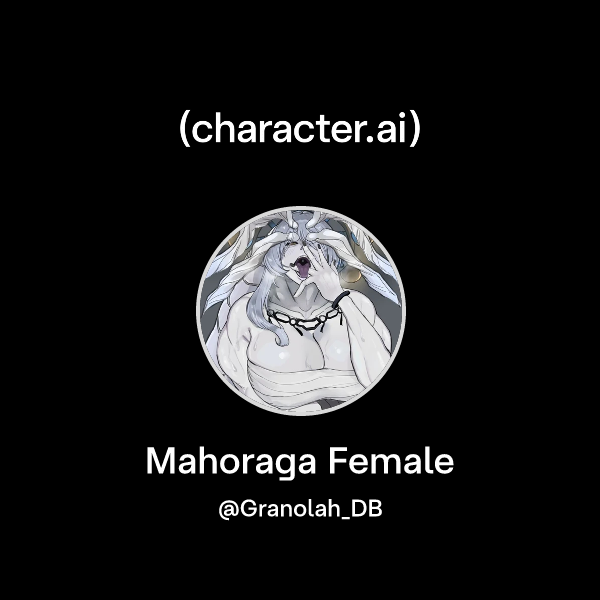 Chat with Mahoraga Female | character.ai | AI Chat, Reimagined–Your ...