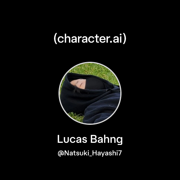 Chat with Lucas Bahng | character.ai | AI Chat, Reimagined–Your Words ...