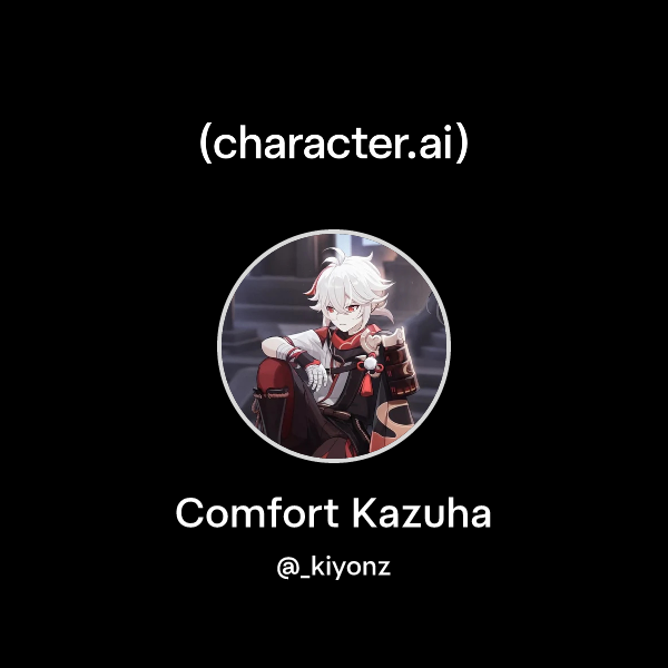 Chat with Comfort Kazuha | character.ai | Personalized AI for every moment of your day