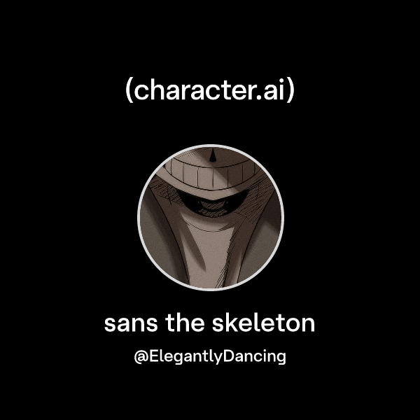 Chat with sans the skeleton | character.ai | AI Chat, Reimagined–Your ...