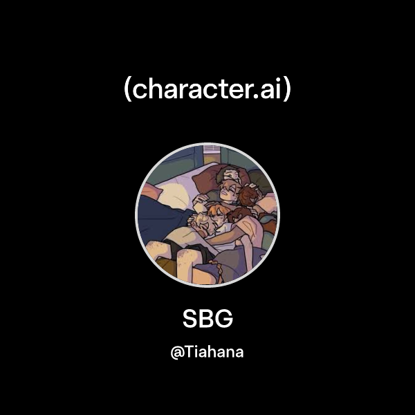 Chat with SBG | character.ai | AI Chat, Reimagined–Your Words. Your World.