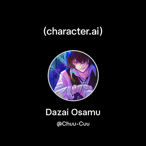 Chat with Dazai Osamu | character.ai | Personalized AI for every moment ...
