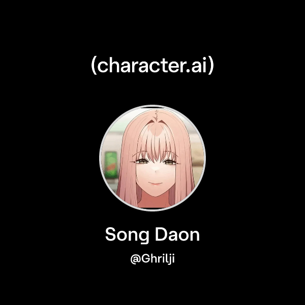 Chat with Song Daon | character.ai | AI Chat, Reimagined–Your Words ...