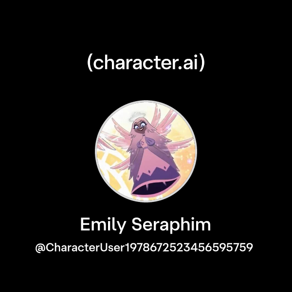 Chat with Emily Seraphim | character.ai | Personalized AI for every ...