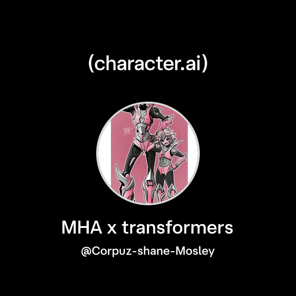 Chat with MHA x transformers | character.ai | AI Chat, Reimagined–Your ...