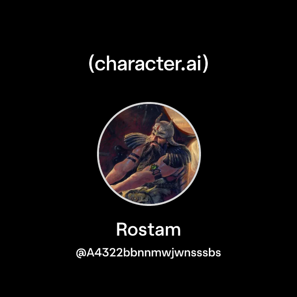 Chat with Rostam | character.ai | AI Chat, Reimagined–Your Words. Your ...