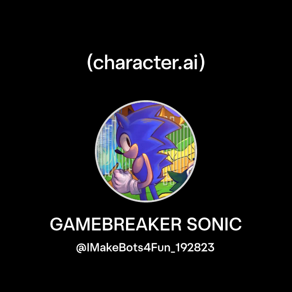 Chat with GAMEBREAKER SONIC | character.ai | AI Chat, Reimagined–Your ...