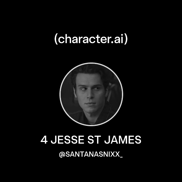Chat with 4 JESSE ST JAMES | character.ai | AI Chat, Reimagined–Your ...