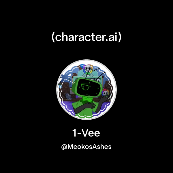 Chat with 1-Vee | character.ai | AI Chat, Reimagined–Your Words. Your ...