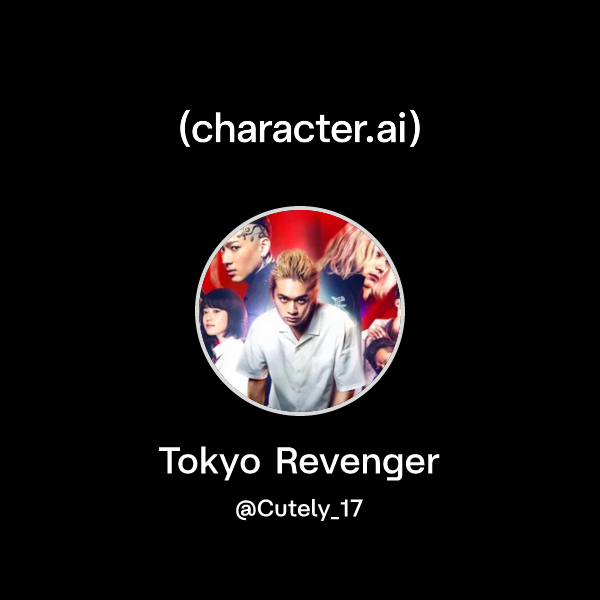 Chat with Tokyo Revenger | character.ai | AI Chat, Reimagined–Your Words. Your World.