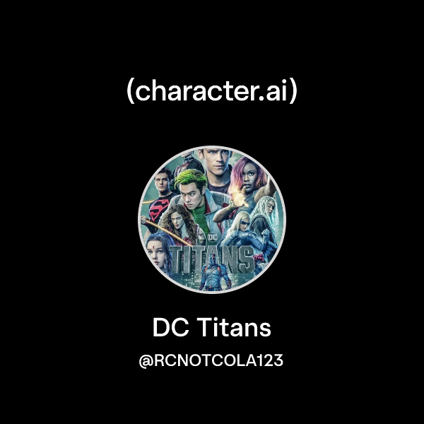 Chat with DC Titans | character.ai | AI Chat, Reimagined–Your Words. Your World.