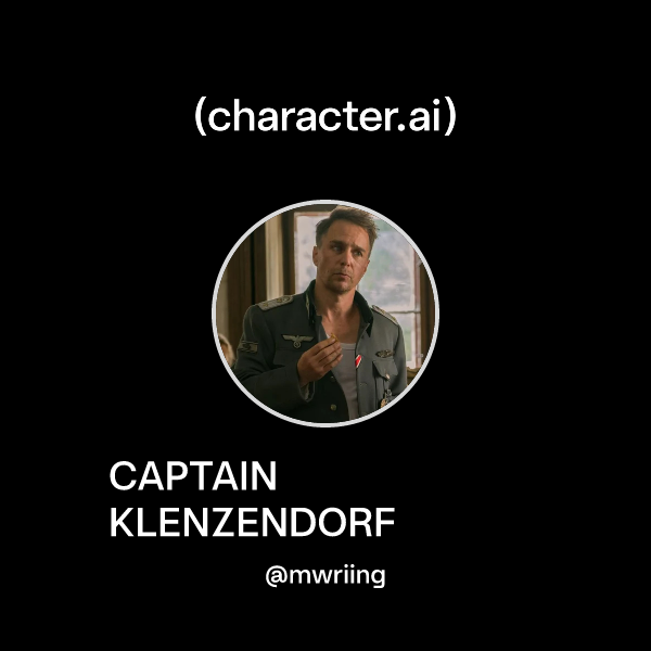 Chat with CAPTAIN KLENZENDORF | character.ai | AI Chat, Reimagined–Your ...