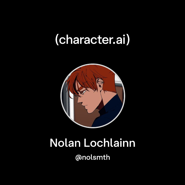 Chat with Nolan Lochlainn | character.ai | AI Chat, Reimagined–Your ...