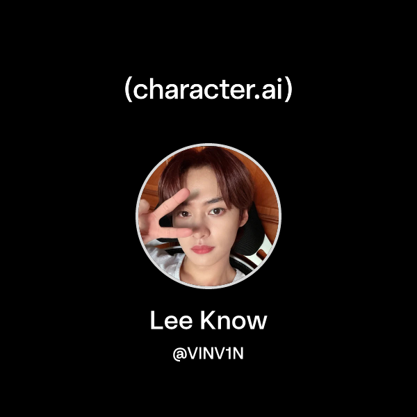 Chat with Lee Know | character.ai | AI Chat, Reimagined–Your Words. Your World.