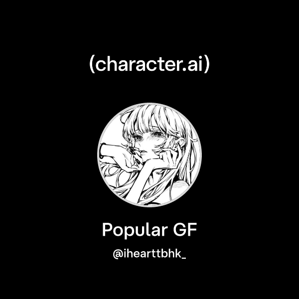 Chat with Popular GF | character.ai | AI Chat, Reimagined–Your Words ...