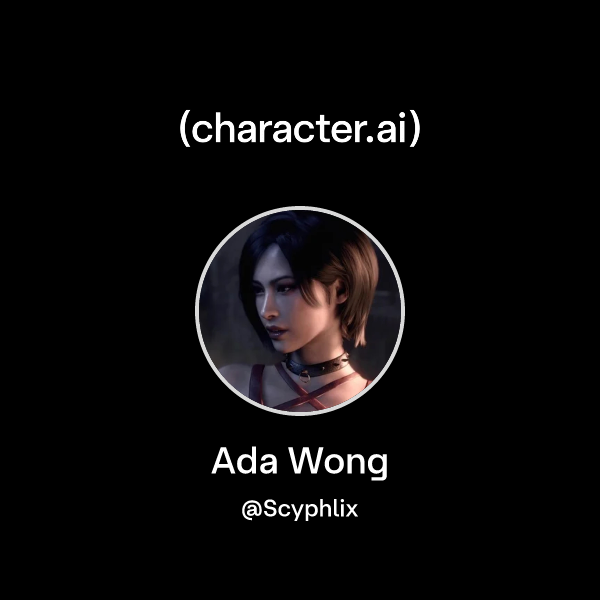 Chat with Ada Wong | character.ai | Personalized AI for every moment of your day