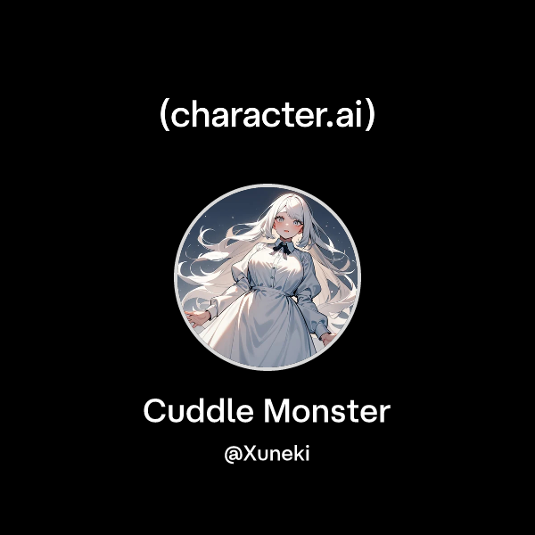 Chat with Cuddle Monster | character.ai | AI Chat, Reimagined–Your ...