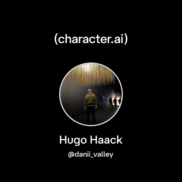 Chat with Hugo Haack | character.ai | AI Chat, Reimagined–Your Words ...