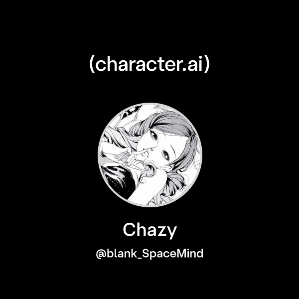 Chat with Chazy -Gl- | character.ai | AI Chat, Reimagined–Your Words ...