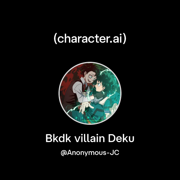 Chat with Bkdk villain Deku | character.ai | AI Chat, Reimagined–Your ...
