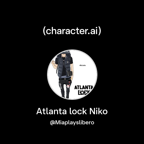 Chat with Atlanta lock Niko | character.ai | AI Chat, Reimagined–Your ...