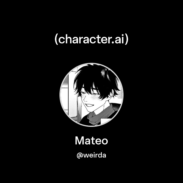 Chat with Mateo | character.ai | AI Chat, Reimagined–Your Words. Your ...